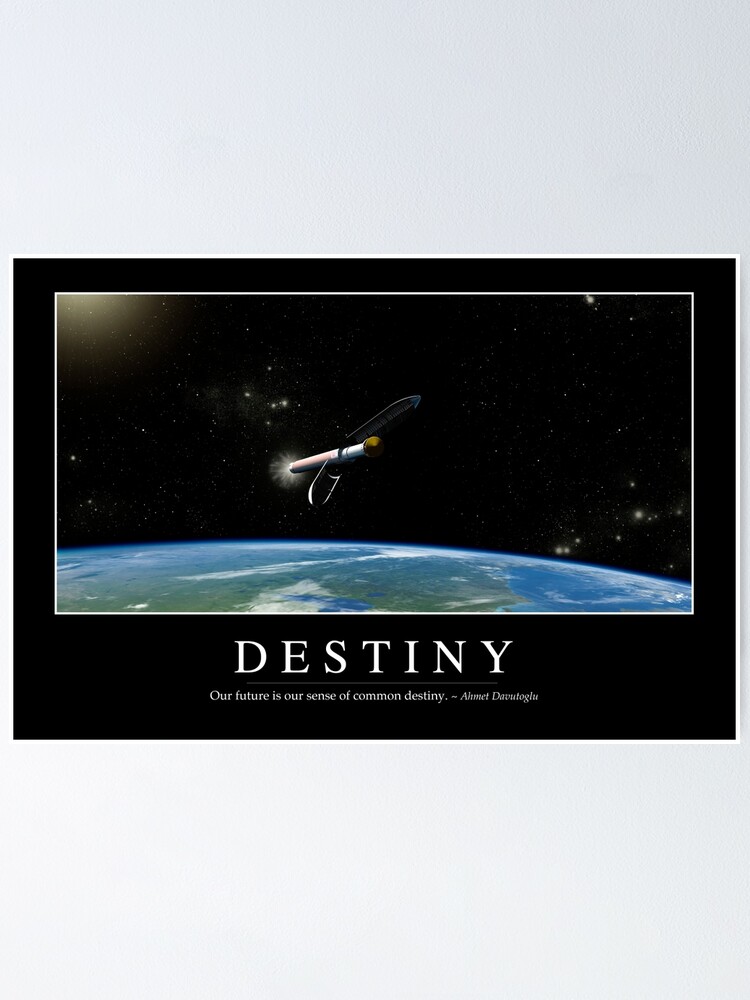 "Destiny: Inspirational Quote and Motivational Poster" Poster for Sale ...