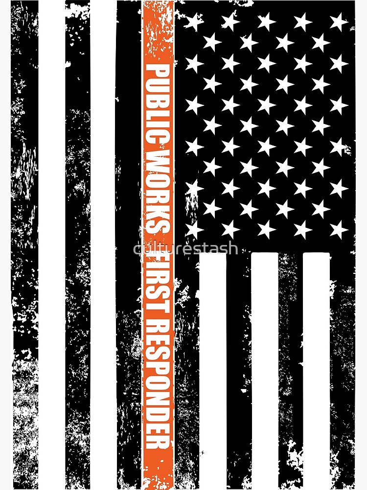 Public Works First Responder Premium Matte Vertical Poster sold by ...