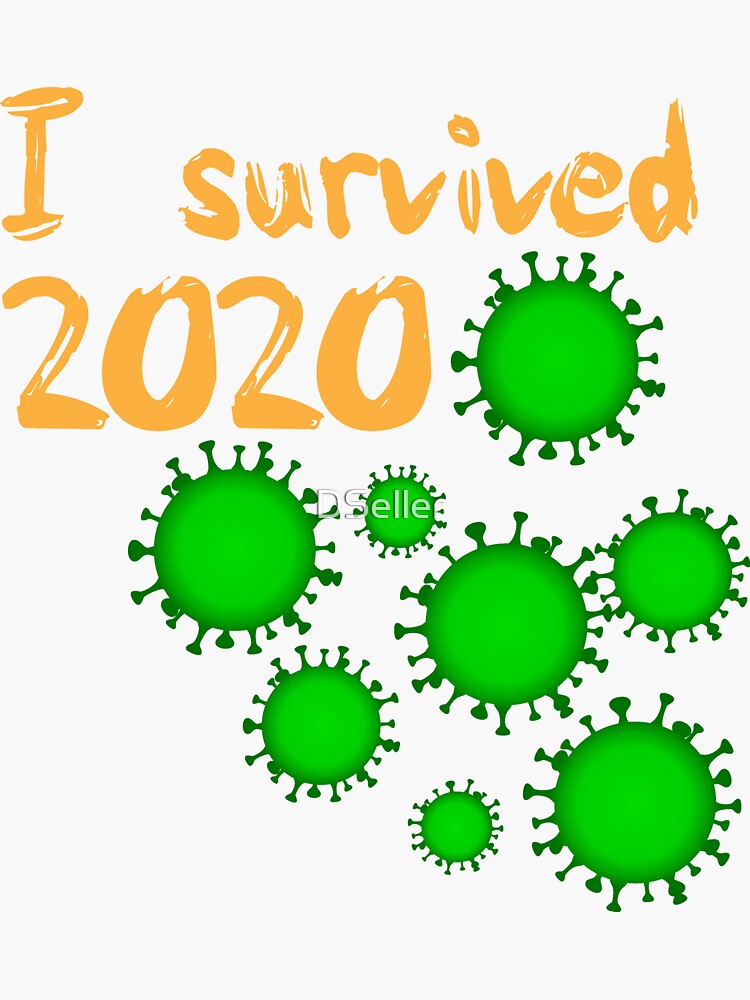 "I survived 2020 - Coronavirus Covid-19 Pandemic Lockdown" Sticker for ...