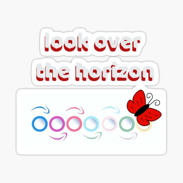 "loook over the horizon" Sticker for Sale by Glueck123 | Redbubble