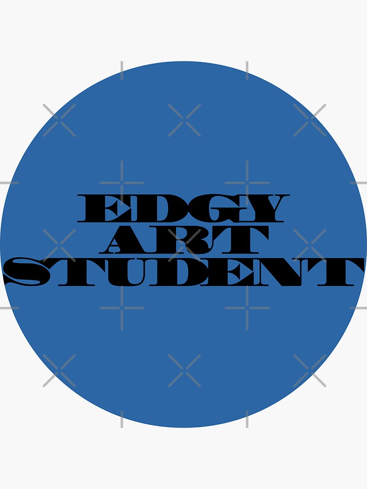 "NEW! Edgy Art Student (Bright Blue)" Sticker for Sale by designmcbrien ...