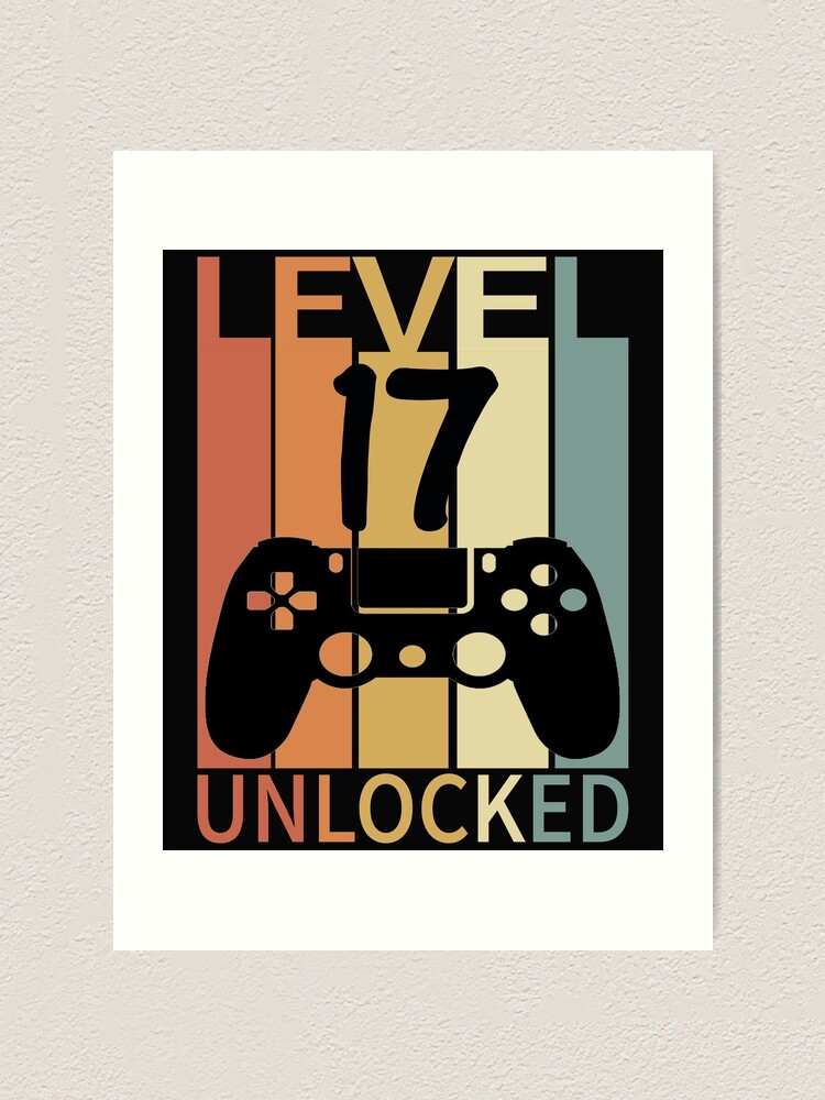 "Level 17 Unlocked Funny retro gaming" Art Print for Sale by nassertim ...