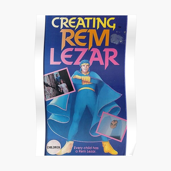 "Creating Rem Lezar" Poster by JViktor | Redbubble