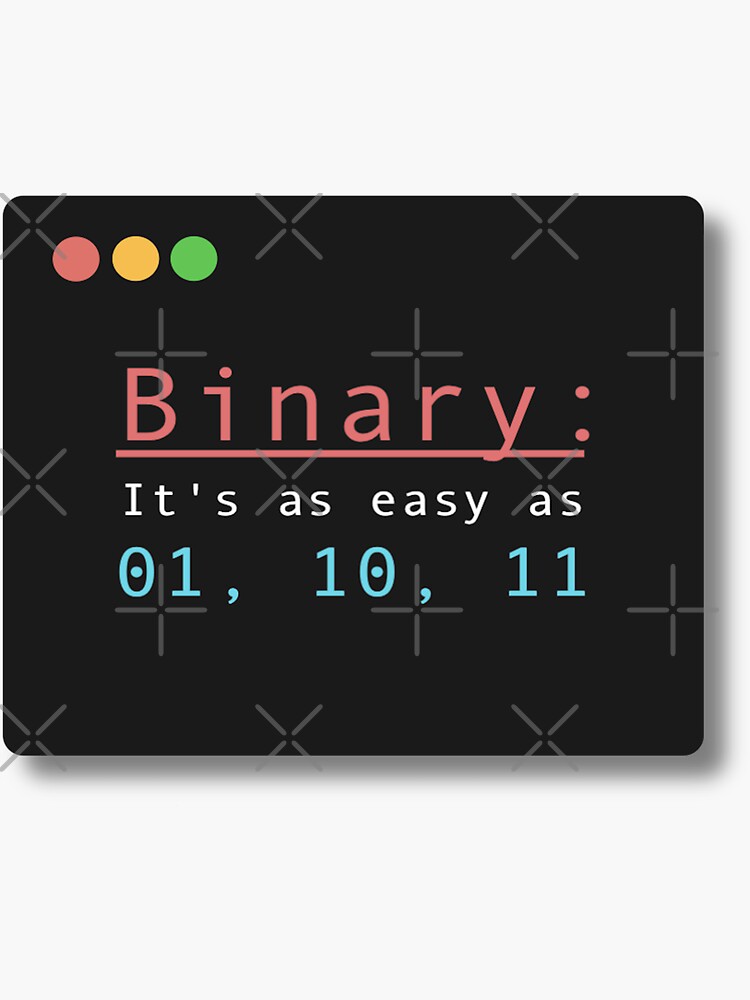 "Binary" Sticker for Sale by Justina Designs | Redbubble