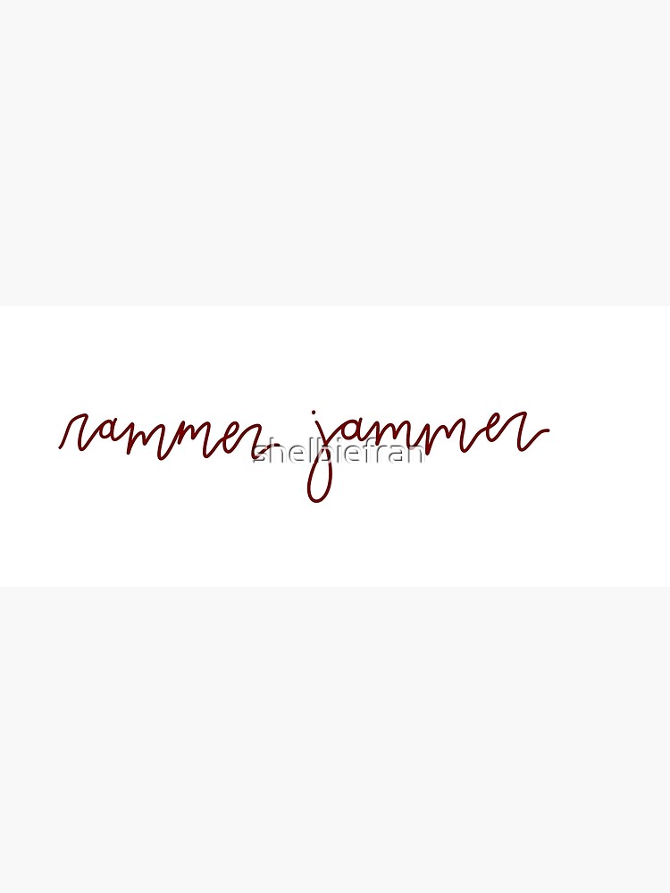 "rammer jammer script" Poster for Sale by shelbiefran | Redbubble