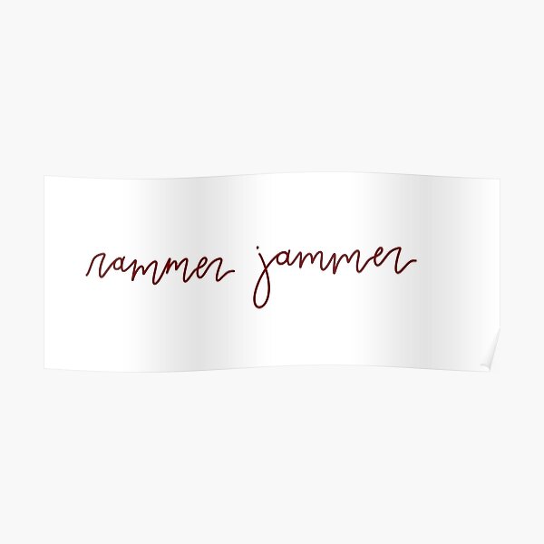 "rammer jammer script" Poster for Sale by shelbiefran | Redbubble