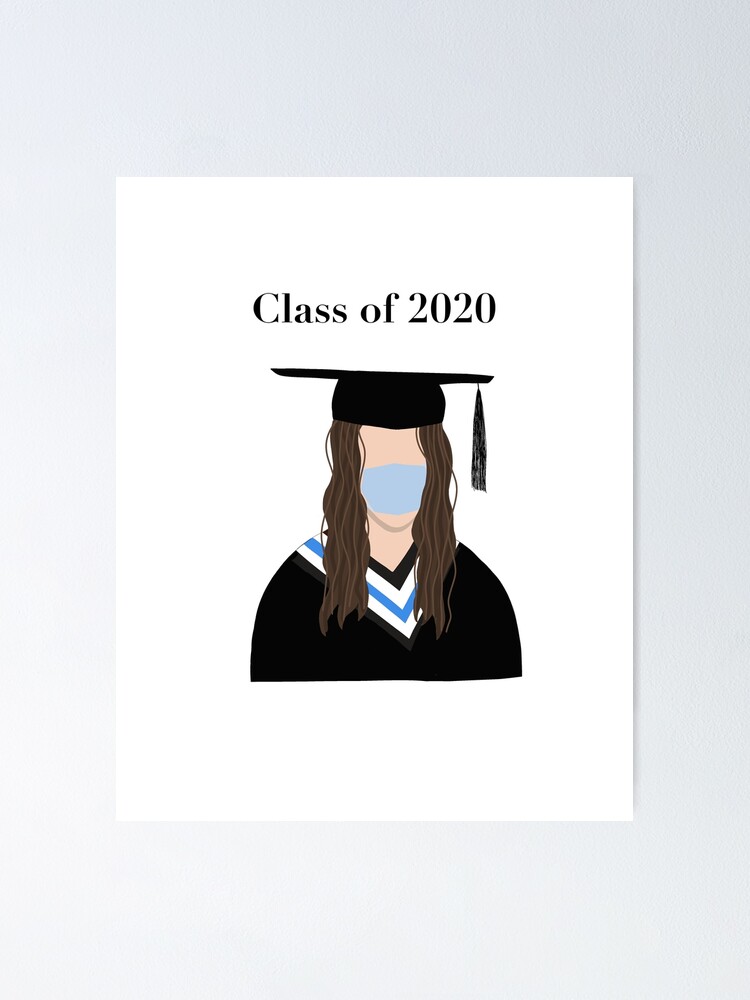 "Class of 2020" Poster for Sale by Orchyd | Redbubble