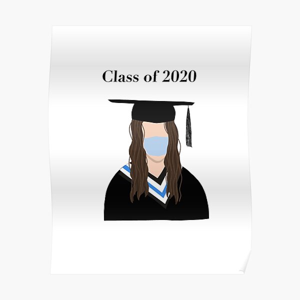 "Class of 2020" Poster for Sale by Orchyd | Redbubble