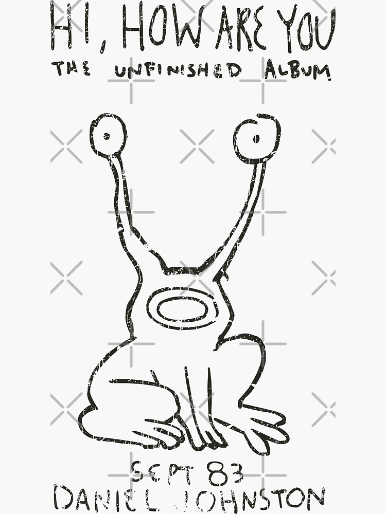 "Hi, How Are You" Sticker for Sale by jacobcdietz | Redbubble