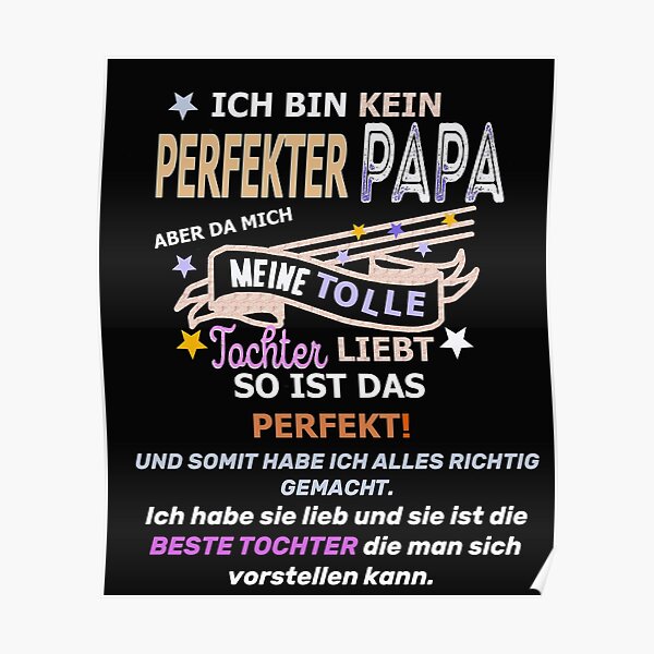 "Kein perfekter Papa Tochter Spruch" Poster von Myriala | Redbubble
