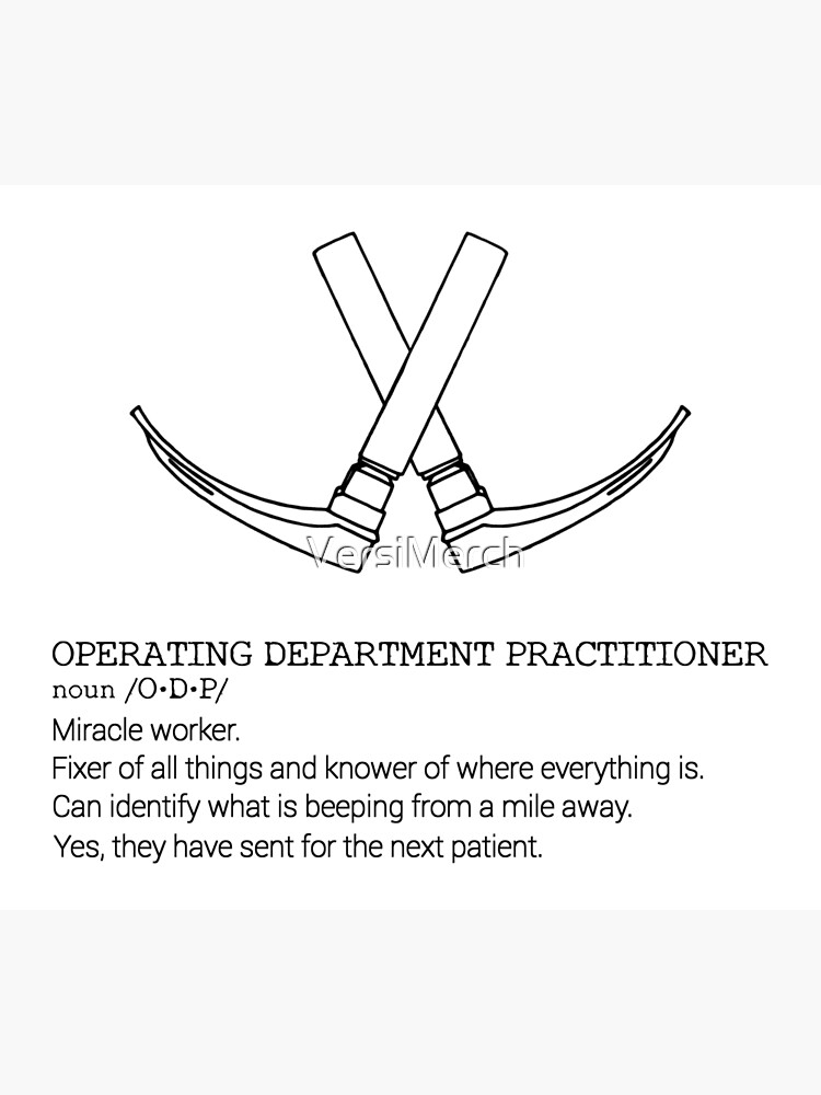 "Operating Department Practitioner Definition" Poster for Sale by ...