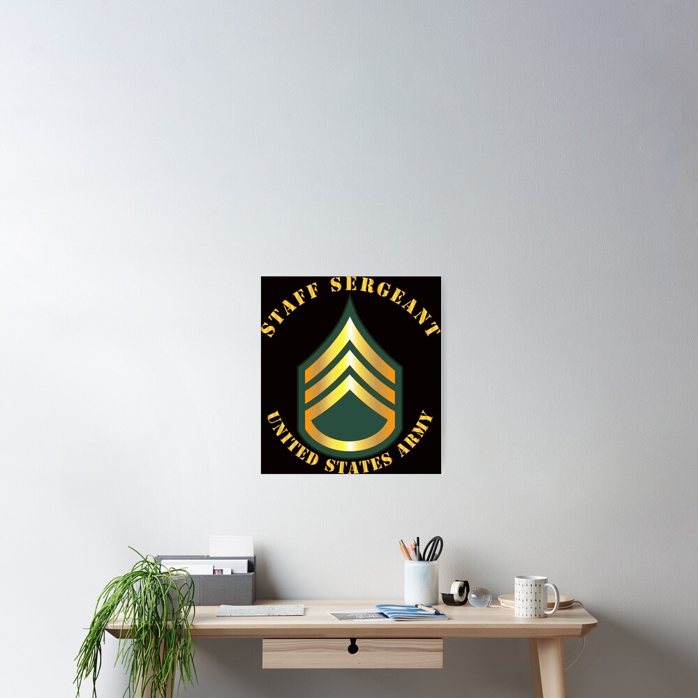 "Army - Staff Sergeant - SSG " Poster for Sale by twix123844 | Redbubble