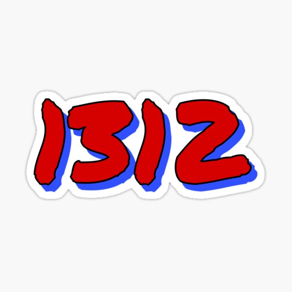 "1312" Sticker for Sale by mmaddiek | Redbubble