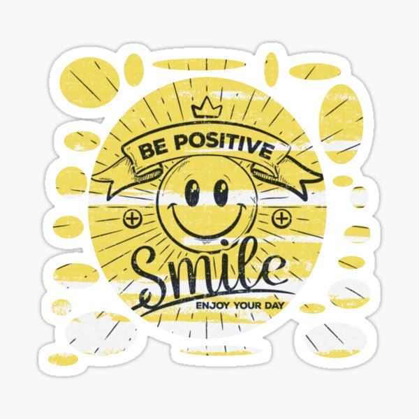 "Be positive and smile;)" Sticker by chahdoud | Redbubble