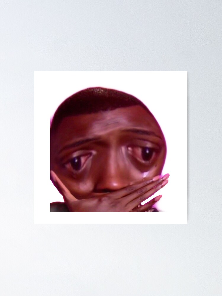 "crying meme" Poster for Sale by user6744 | Redbubble