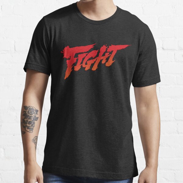 "Fight" T-shirt for Sale by tombst0ne | Redbubble | street fighter t ...