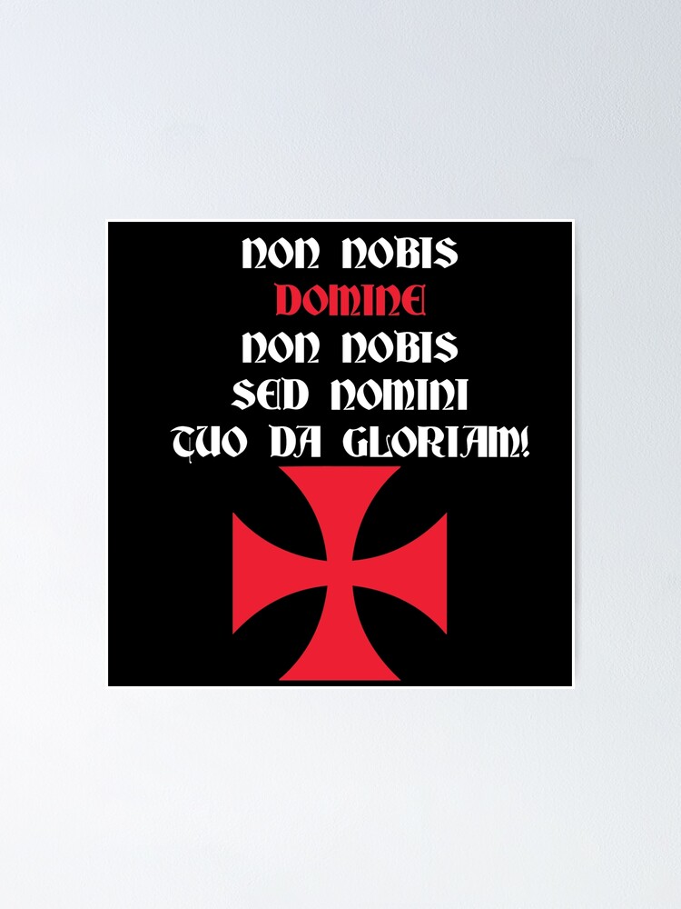 "Templar Motto + Templar Cross" Poster by MedievalWear | Redbubble