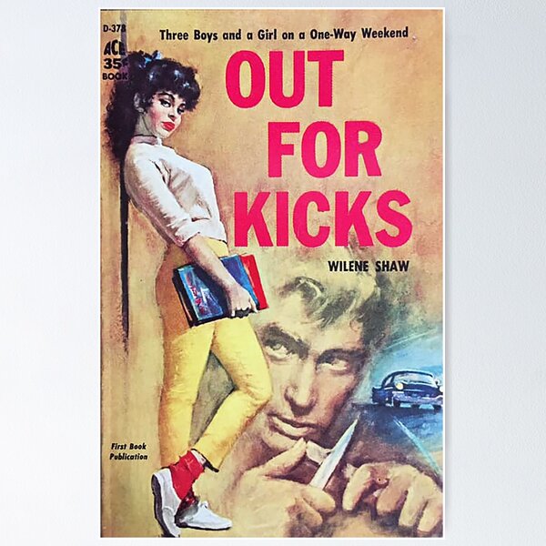 "OUT FOR KICKS" Poster for Sale by TheWhiteBear | Redbubble