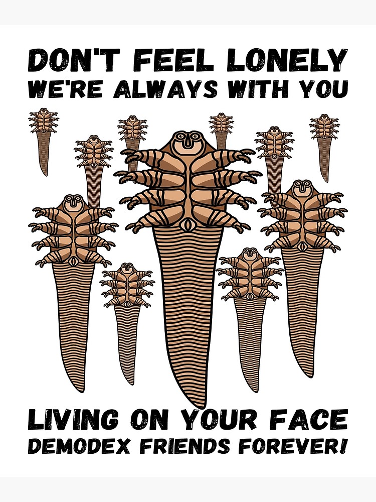 "Demodex Bugs Science Geek Biology Mites Skincare Joke Gift" Poster for ...