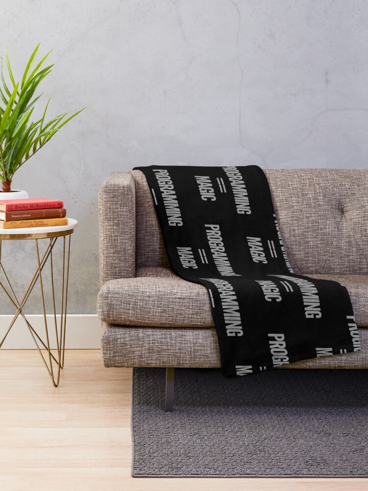 "Programming Is Magic - Best Funny Programmer Gift" Throw Blanket by ...