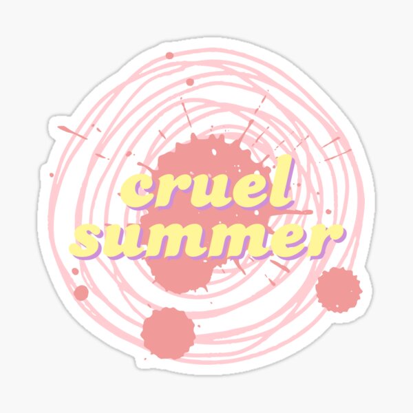"Taylor Swift x Cruel Summer" Sticker for Sale by saamcmrn | Redbubble