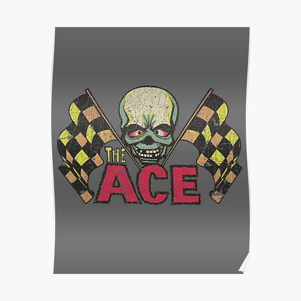 "The Ace" Poster for Sale by jacobcdietz | Redbubble