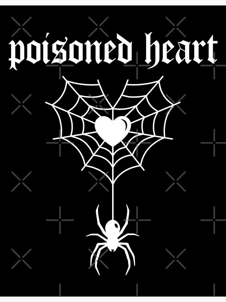 "Poisoned Heart in web (white)" Poster for Sale by Smurnov | Redbubble