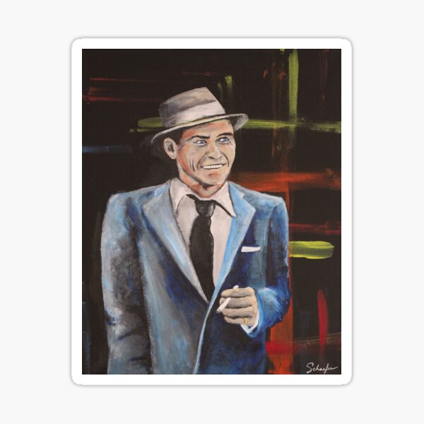 "Frank Sinatra Tribute Painting" Sticker for Sale by SchaeferArt ...