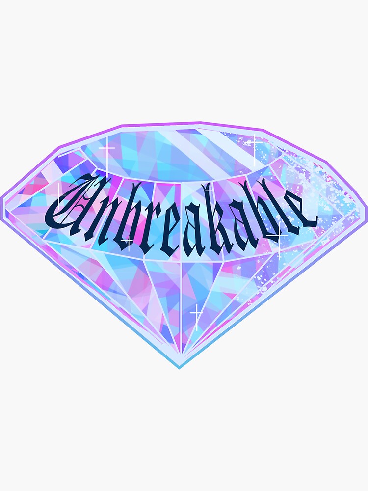 "Diamonds are unbreakable " Sticker for Sale by lay09 | Redbubble