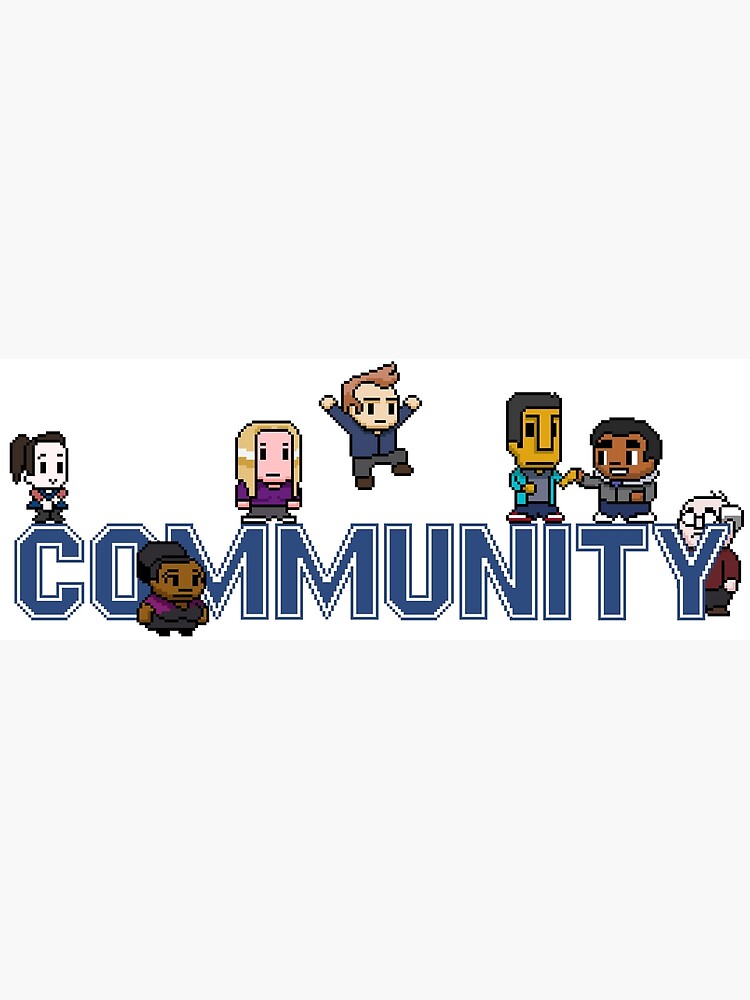 "Community Logo with Characters" Poster for Sale by herderofcats ...