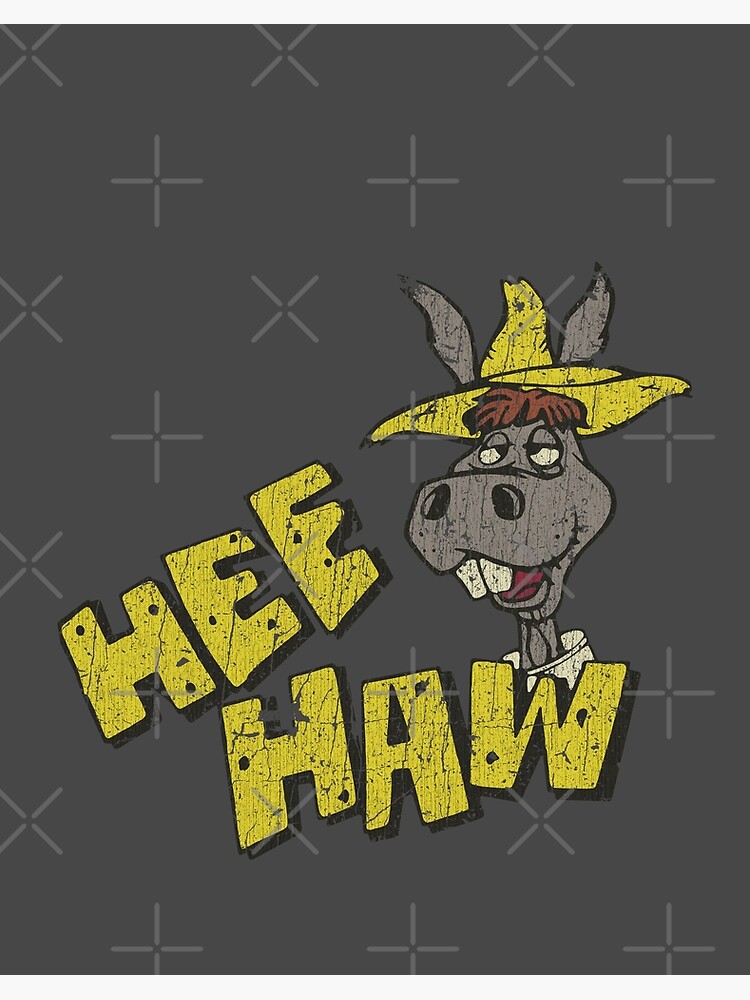 "Hee Haw" Poster for Sale by jacobcdietz | Redbubble