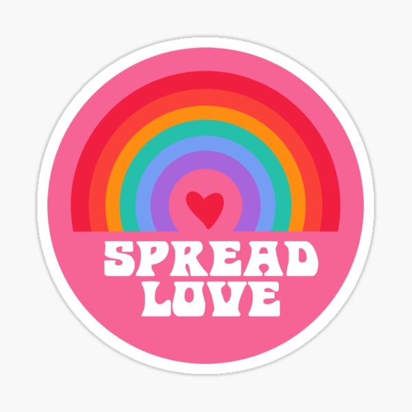 "Rainbow Spread Love!!" Sticker for Sale by julietsart | Redbubble