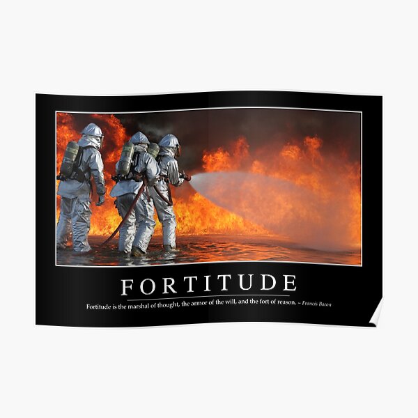 "Fortitude: Inspirational Quote and Motivational Poster" Poster by ...