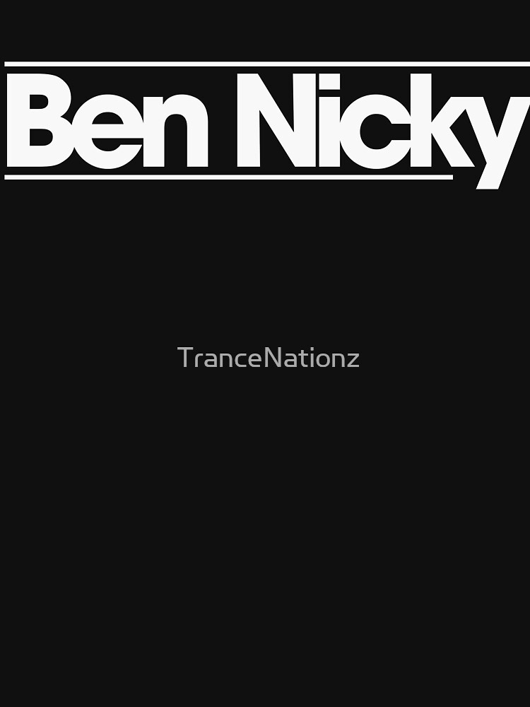 "Ben Nicky - White logo" T-shirt for Sale by TranceNationz | Redbubble ...