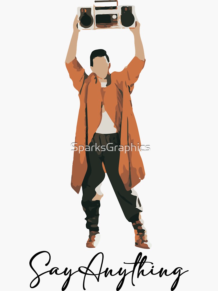 "Say Anything" Sticker by SparksGraphics | Redbubble