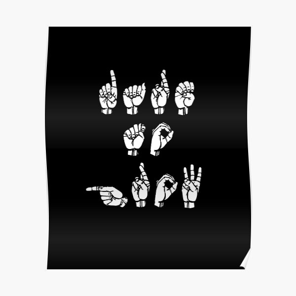 ""DARE TO GROW" Fingerspelled In American Sign Language" Poster for ...