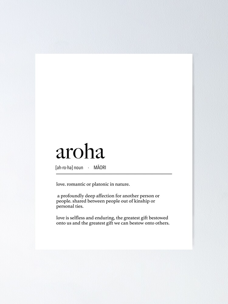 "New Zealand Maori Aroha (Love) Definition" Poster for Sale by ...