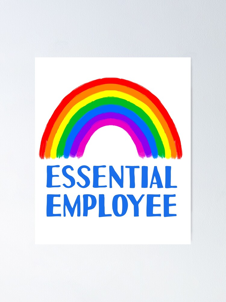 "Essential Employee Rainbow Quarantine | Social Distance Essential ...