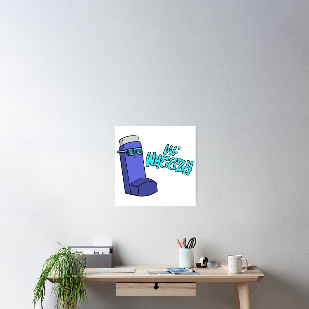 "It Ain't Easy Being Wheezy Funny Asthma Inhaler Lil' Wheezy Design ...