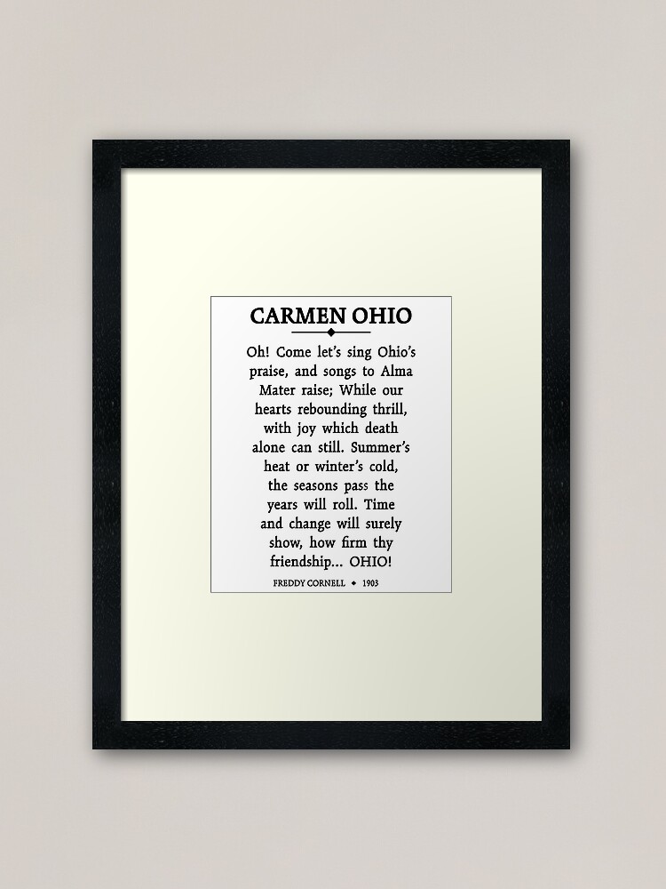 "Carmen Ohio" Framed Art Print for Sale by thejayhaykid | Redbubble