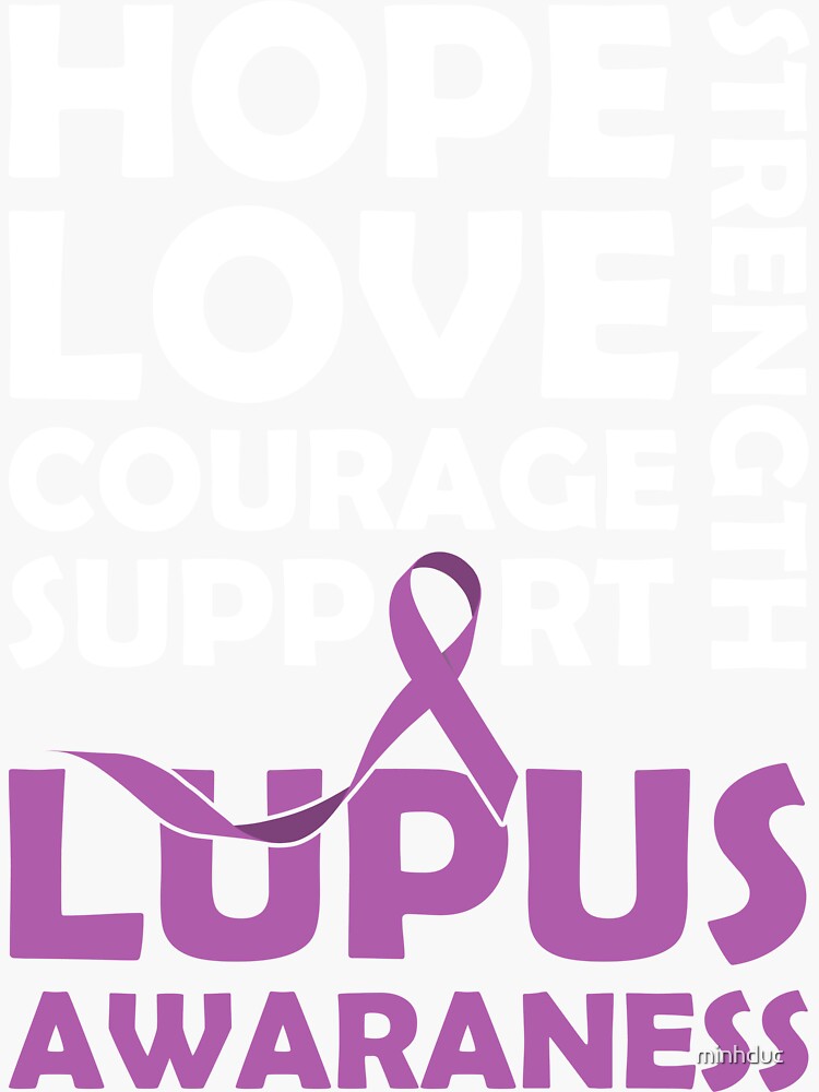 "Lupus Hope Love Strength" Sticker for Sale by minhduc | Redbubble