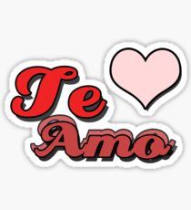 Te Amo: Stickers | Redbubble
