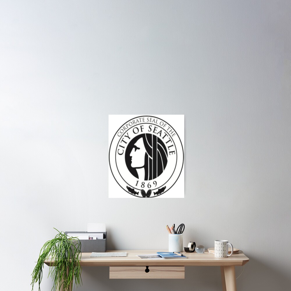 "Seattle Badge Corporate Seal of the City of Seattle 1869" Poster for ...