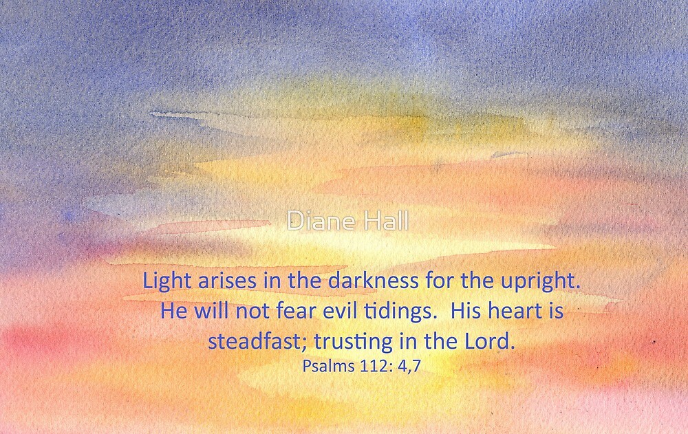 Hope Psalm 112 4 7 By Diane Hall Redbubble hope-psalm-112-4-7-by-diane-hall-redbubble