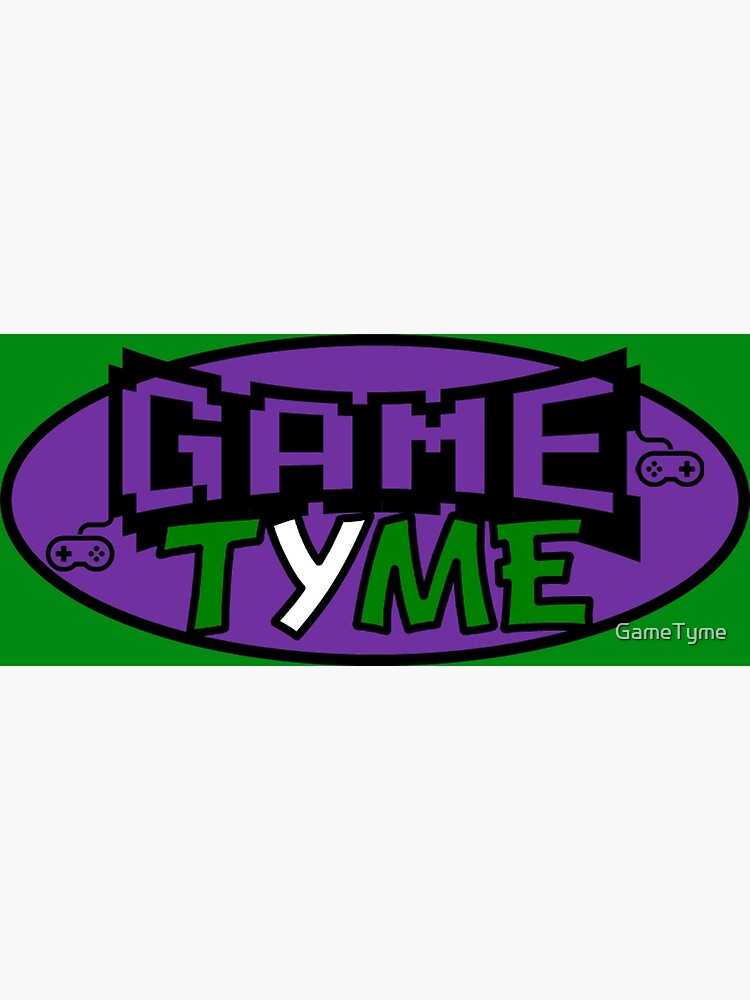 "Game Tyme: Official Logo" Poster for Sale by GameTyme | Redbubble