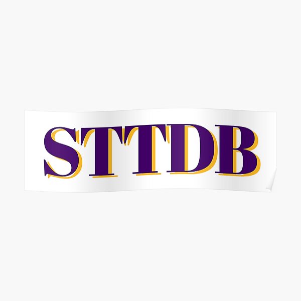 "STTDB" Poster by willlorenzz | Redbubble