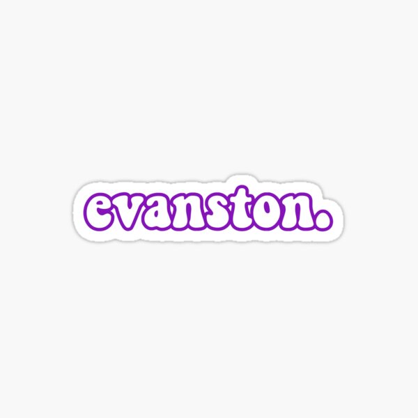 "evanston" Sticker for Sale by sydnirotenberg | Redbubble