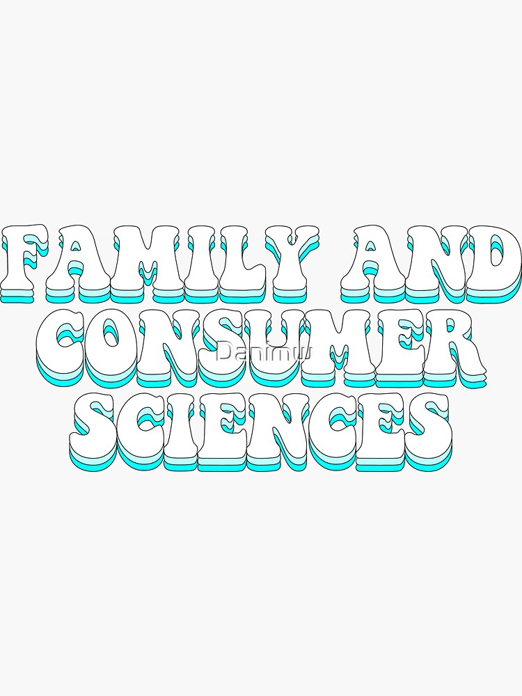 "Family and Consumer Science Hippie" Sticker by Danimw | Redbubble