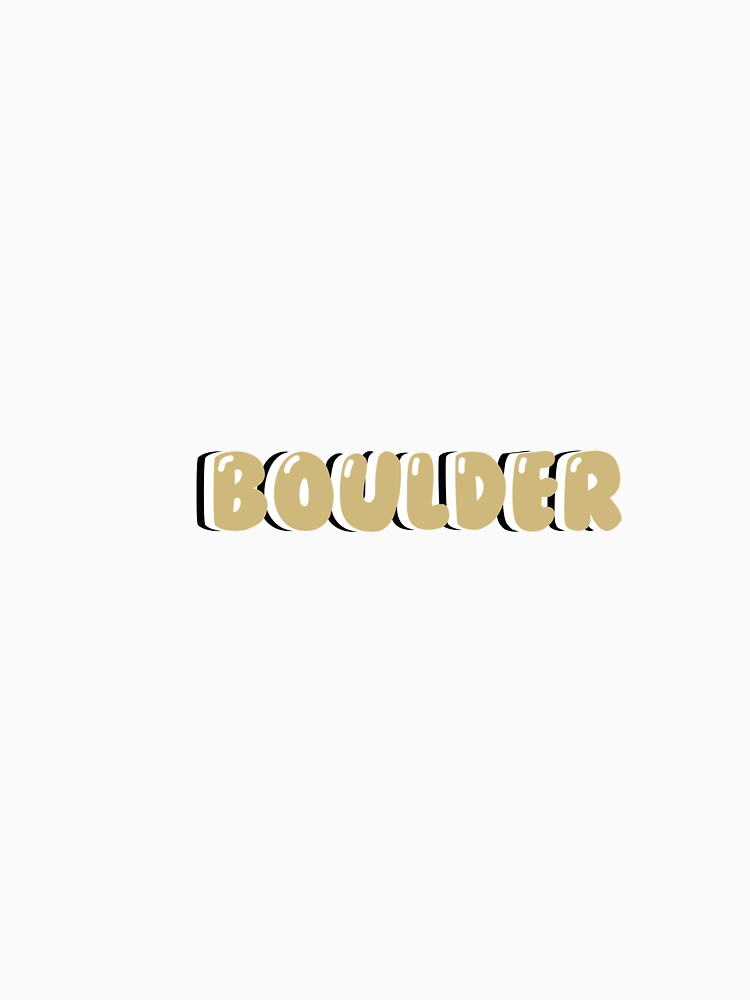 "Boulder Bubble Letters" T-shirt by lmercante | Redbubble