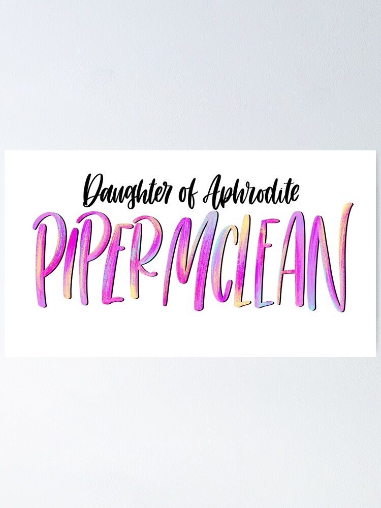 "Daughter of Aphrodite Piper Mclean" Poster for Sale by cassidychang ...